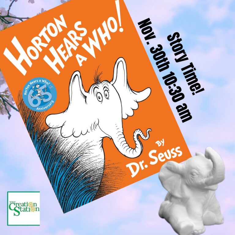 Story Time - Horton Hears a Who | Your Creation Station